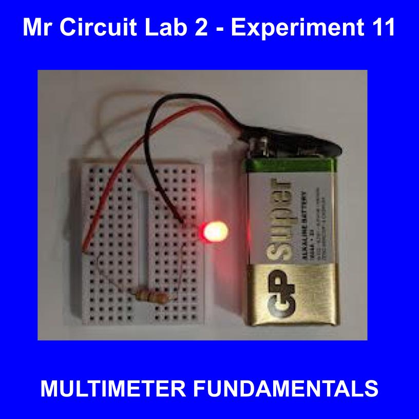 Mr Circuit Lab 2 - STEM - Study Learn Basic Electronics - Multimeter i ...