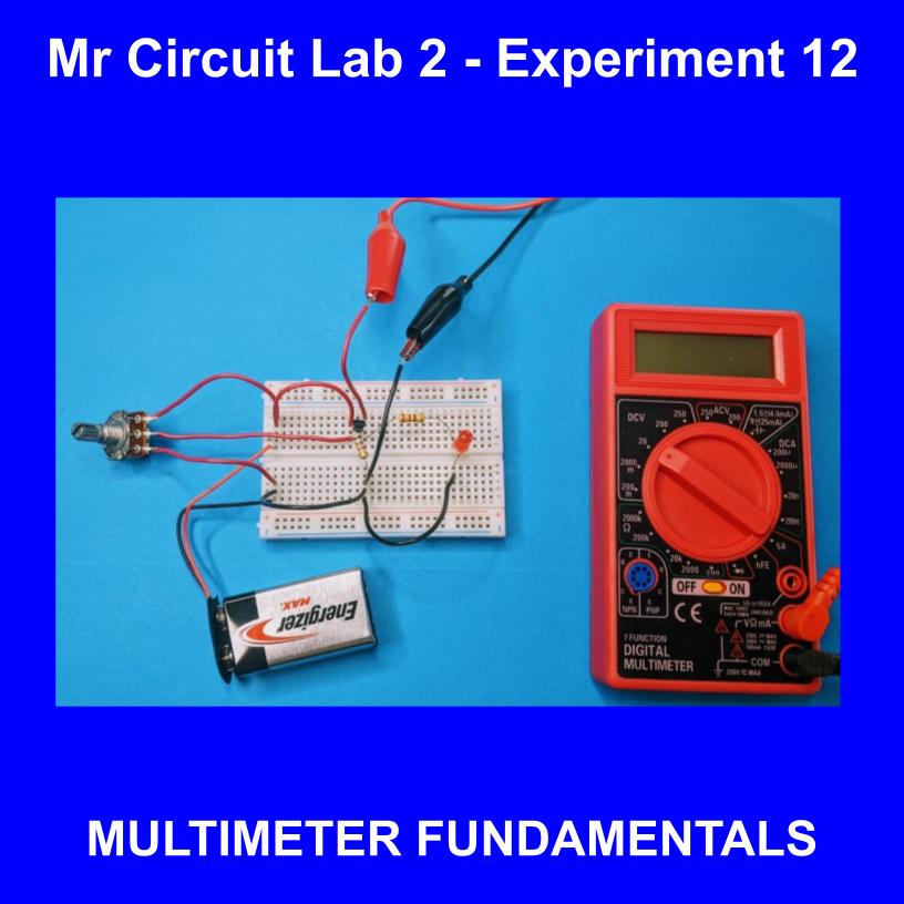 Mr Circuit Lab 2 - STEM - Study Learn Basic Electronics - Multimeter i ...